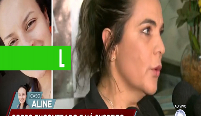 CASO ALINE: DELEGADA FALA SOBRE O CASO - VÍDEO - News Rondônia